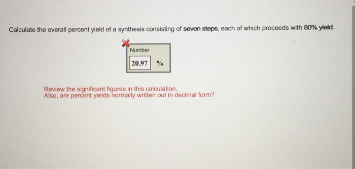 Solved Calculate the overall percent yield of a synthesis | Chegg.com