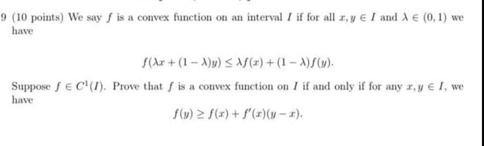 Solved ( 10 points) We say f is a convex function on an | Chegg.com