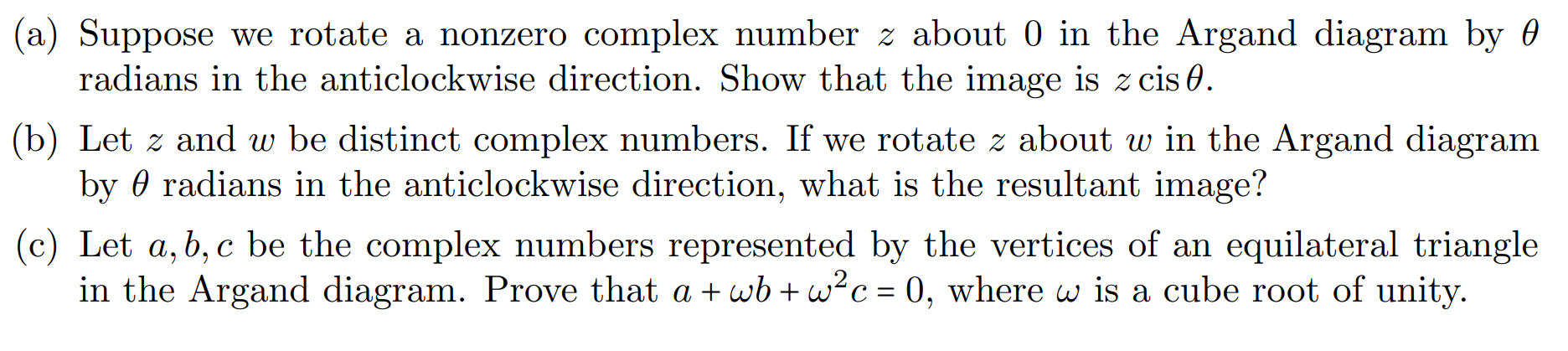 Solved (a) Suppose we rotate a nonzero complex number z | Chegg.com