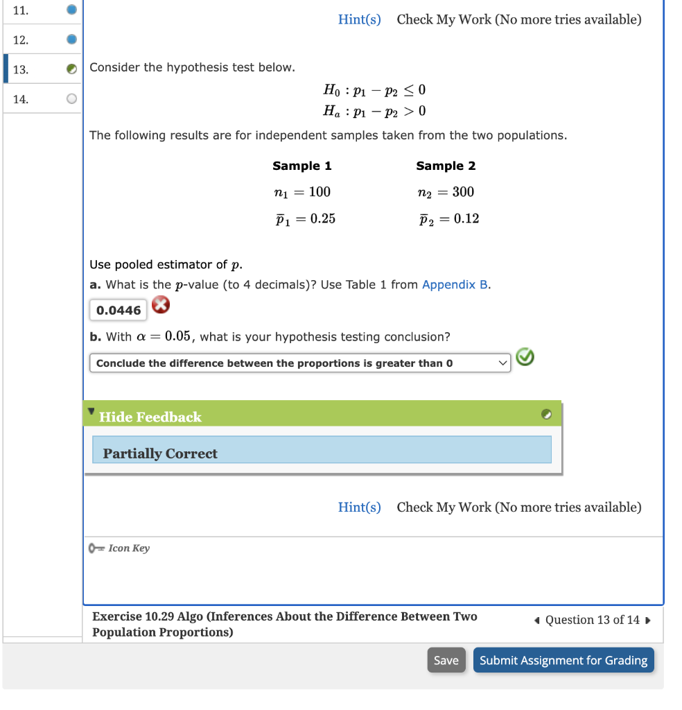 Solved Hint(s) Check My Work (No more tries available) | Chegg.com Solved Hint(s) Check My Work (No more tries available) | Chegg.com