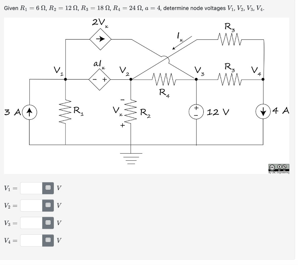 Solved Given R1=6Ω,R2=12Ω,R3=18Ω,R4=24Ω,a=4, determine node | Chegg.com