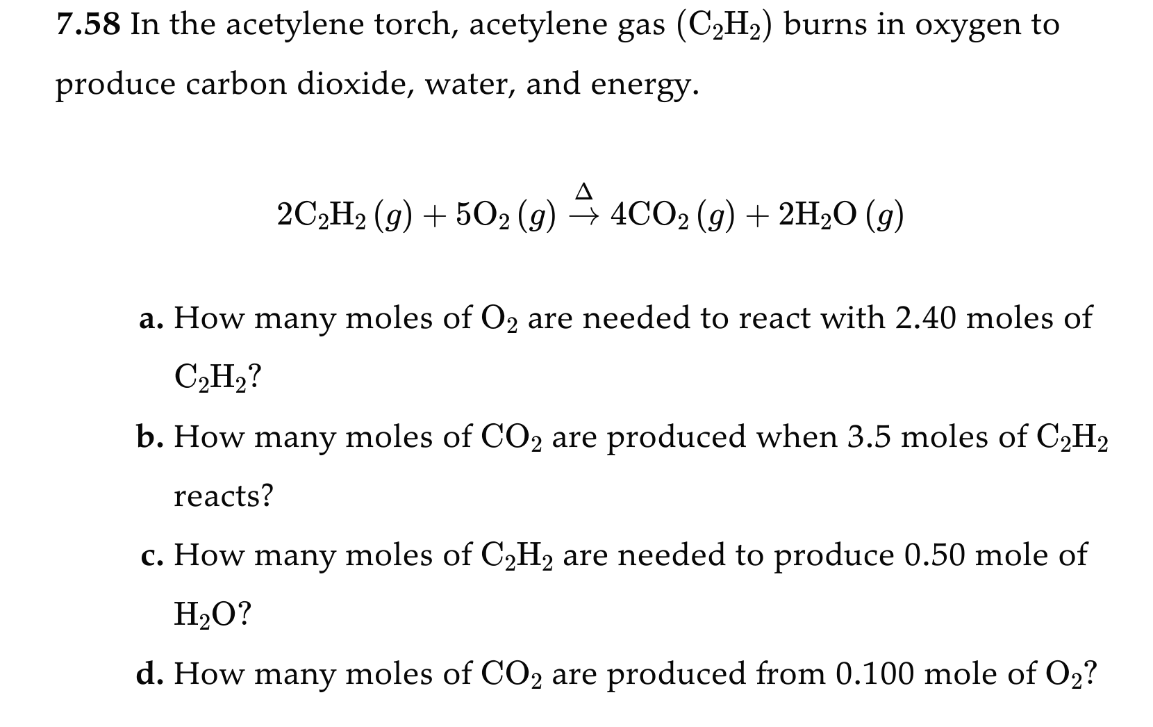 Solved 7.58 In the acetylene torch, acetylene gas (C2H2) | Chegg.com