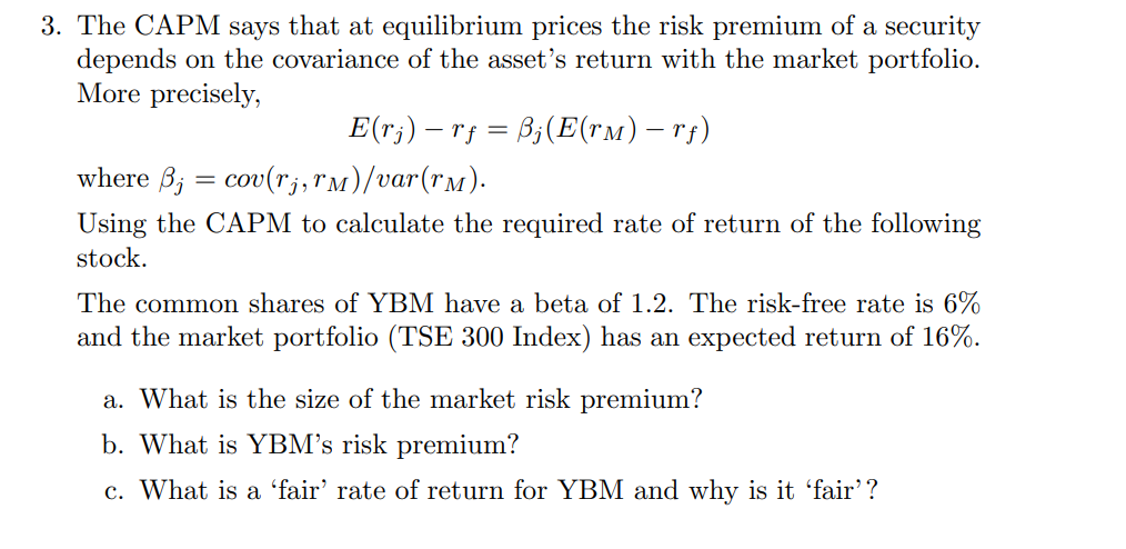 Solved The CAPM says that at equilibrium prices the risk | Chegg.com