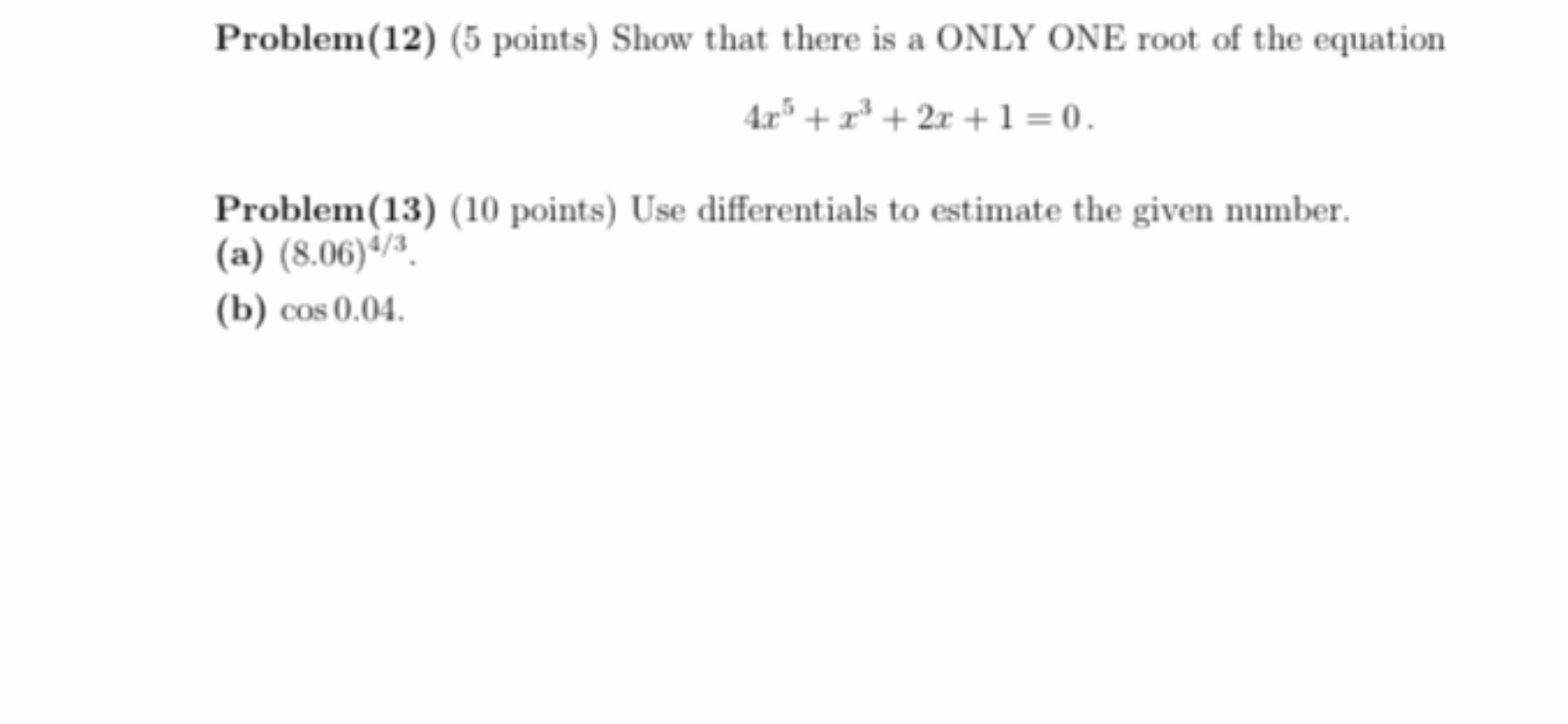Solved Problem(12) (5 points) Show that there is a ONLY ONE | Chegg.com Solved Problem(12) (5 points) Show that there is a ONLY ONE | Chegg.com