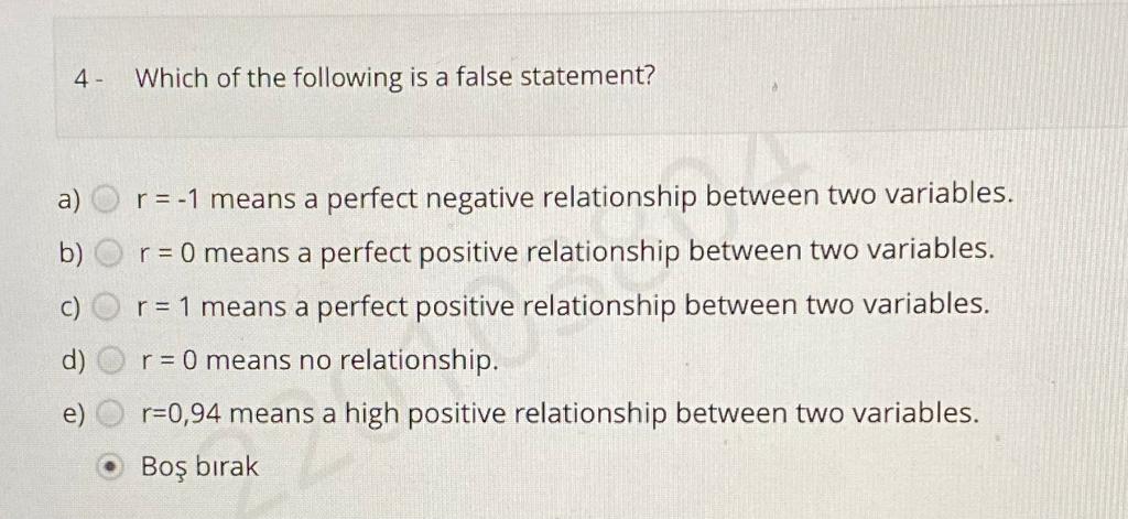 Solved 4- Which of the following is a false statement? a) | Chegg.com