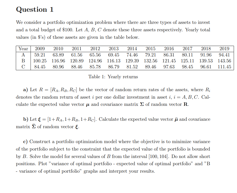 Solved Question 1We consider a portfolio optimization | Chegg.com