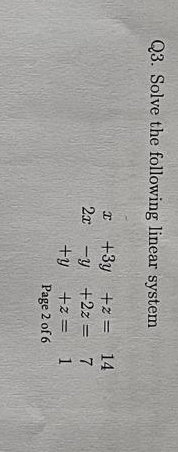 Solved Q3. Solve the following linear system | Chegg.com
