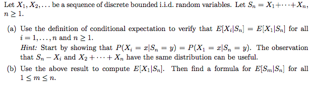 Solved Let X1, X2, ... be a sequence of discrete bounded | Chegg.com