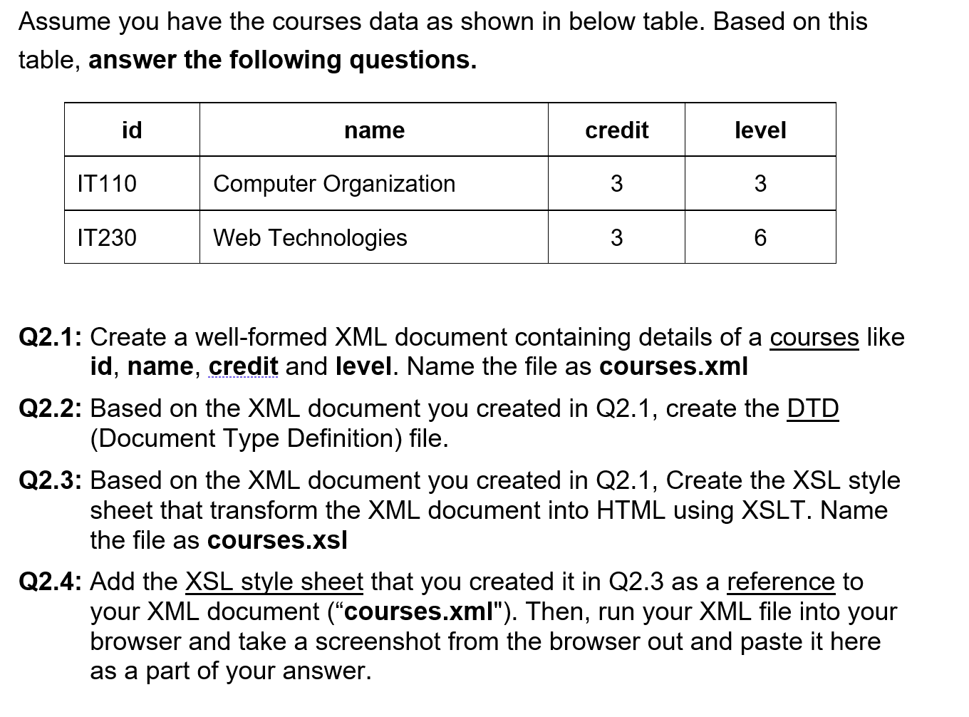 Solved Assume you have the courses data as shown in below | Chegg.com