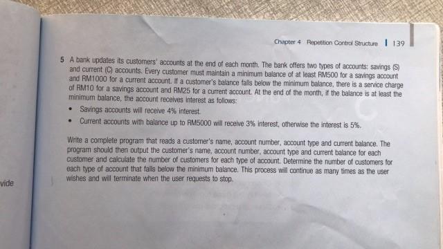 Solved Chapter 4 Repetition Control Structure | 139 5 A bank | Chegg.com