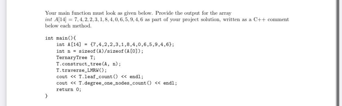 Solved A ternary tree is a tree with in which every node has | Chegg.com