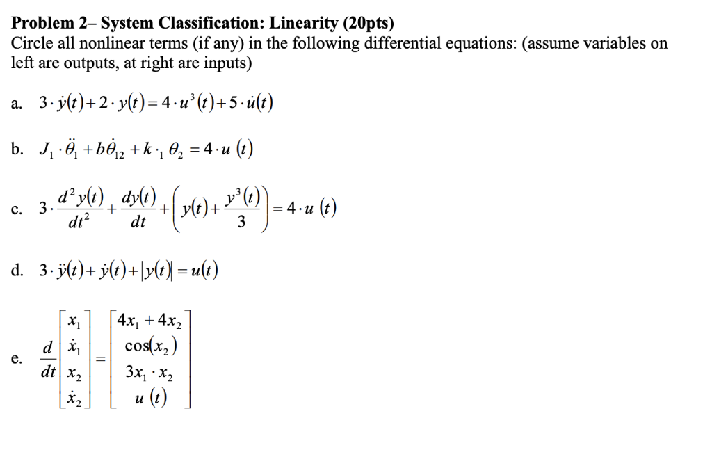 Solved Problem 2- System Classification: Linearity (20pts) | Chegg.com