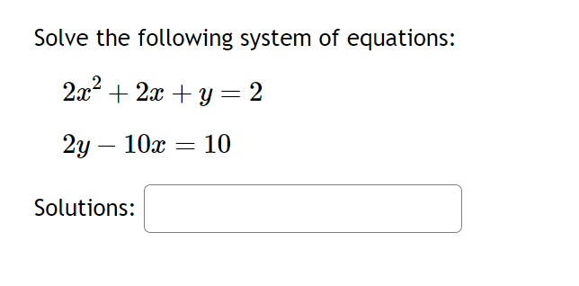 Solved Solve the following system of equations: | Chegg.com