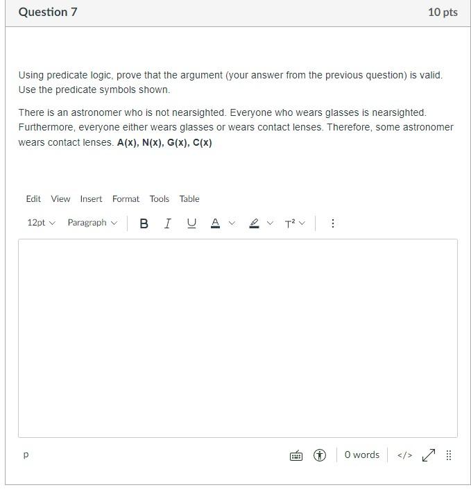 Solved Using predicate logic, prove that the argument (your | Chegg.com Solved Using predicate logic, prove that the argument (your | Chegg.com