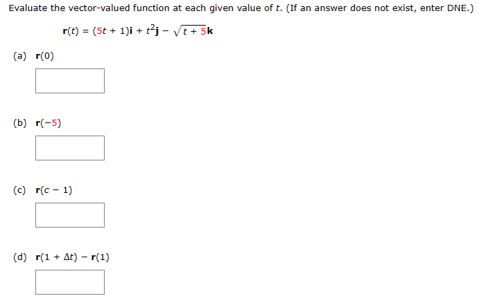 Solved Evaluate The Vector Valued Function At Each Given