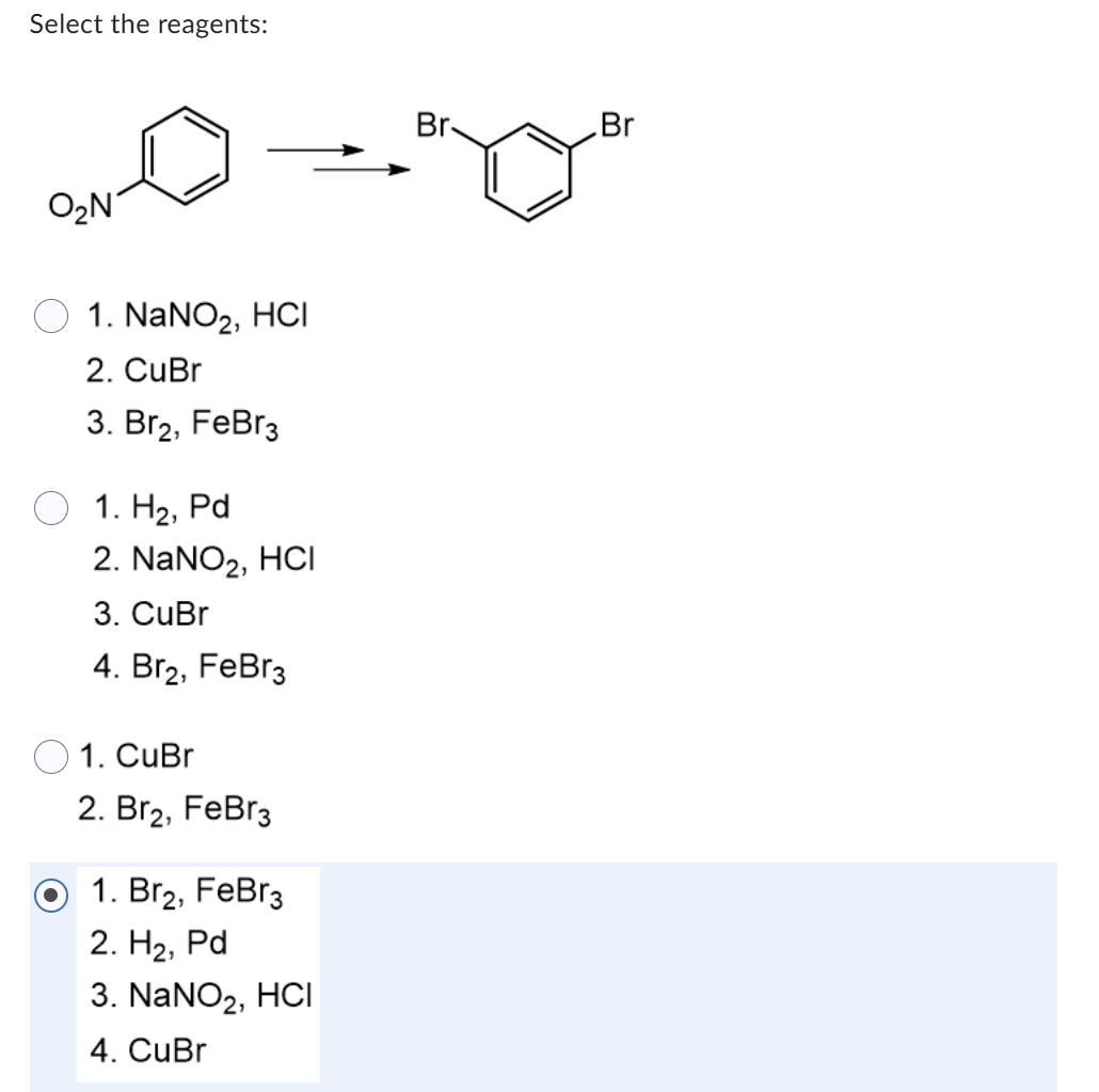 Solved code class="asciimath">Br_(2),FeBr_(3) ﻿H_(2),Pd | Chegg.com