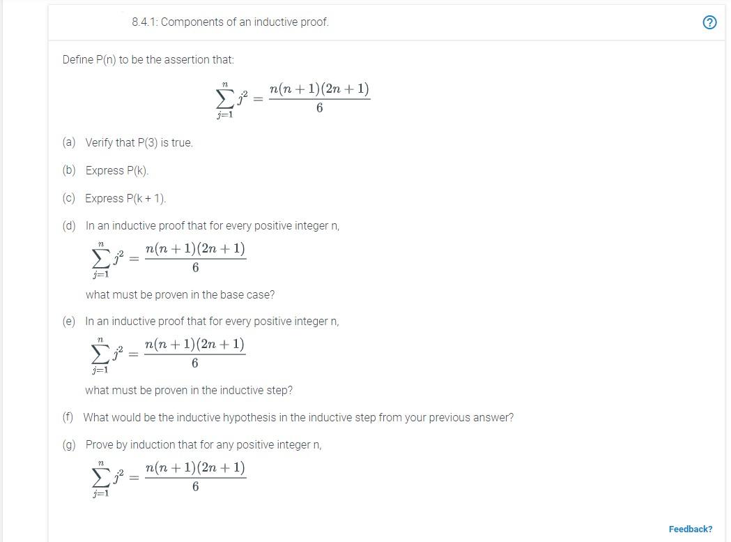 Solved 8.4.1: Components of an inductive proof. Define P(n) | Chegg.com