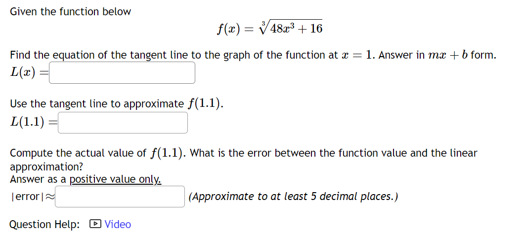 Solved Given the function below f(x)=348x3+16 Find the | Chegg.com