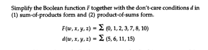 Solved Simplify the Boolean function F together with the | Chegg.com