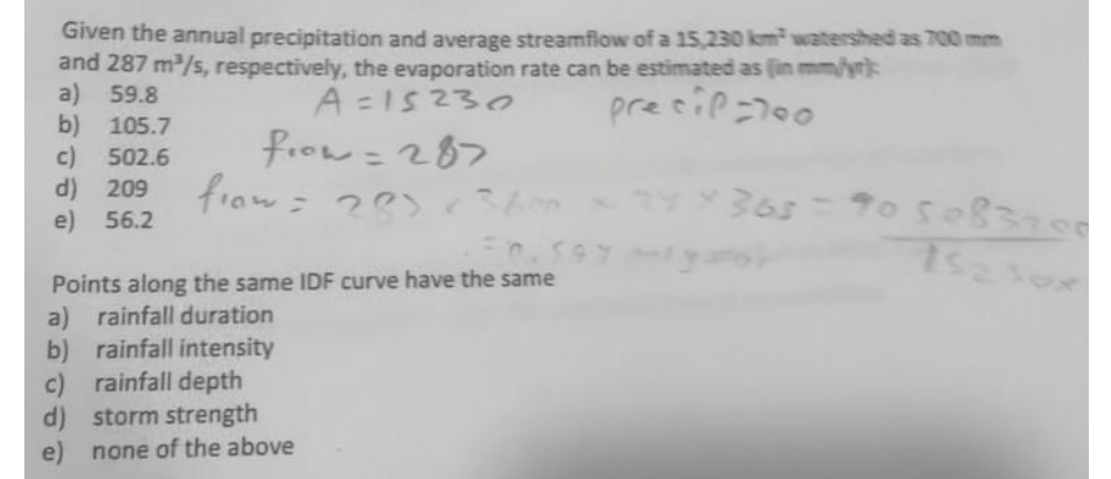 Solved Given the annual precipitation and average streamflow | Chegg.com