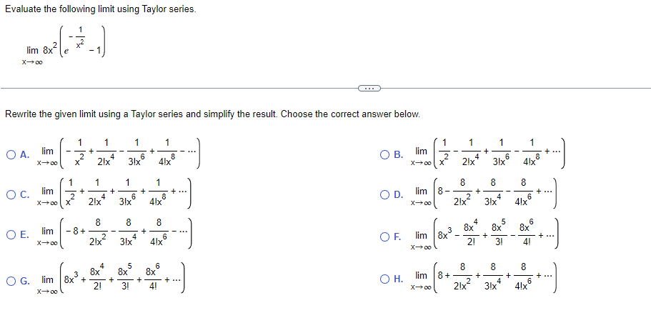 Solved Evaluate the following limit using Taylor series. | Chegg.com