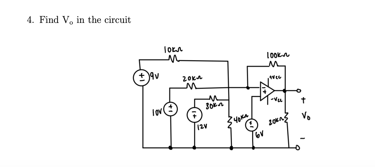 Solved 4. Find Vo in the circuit | Chegg.com
