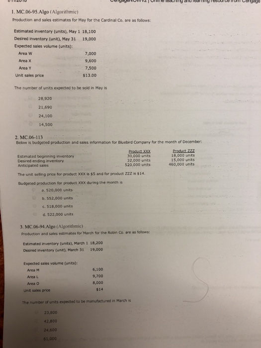 Solved 1. MC.06-95.Algo (Algorithmic) Production and sales | Chegg.com