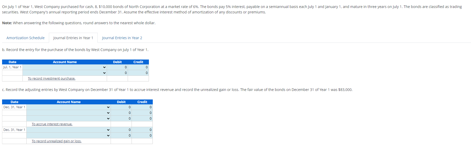 Solved securities. West Company's annual reporting period | Chegg.com