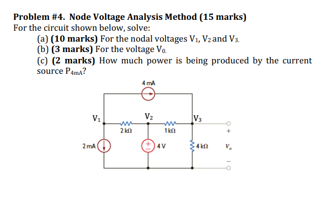 Solved Problem #4. Node Voltage Analysis Method (15 marks) | Chegg.com
