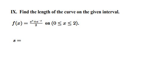 Solved IX. Find the length of the curve on the given | Chegg.com