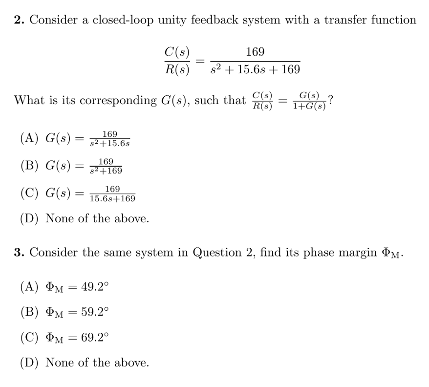 Solved 2. Consider a closed-loop unity feedback system with | Chegg.com