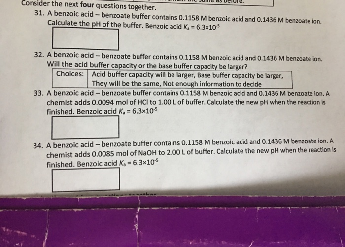 Solved Consider the next four questions together. A benzoic | Chegg.com