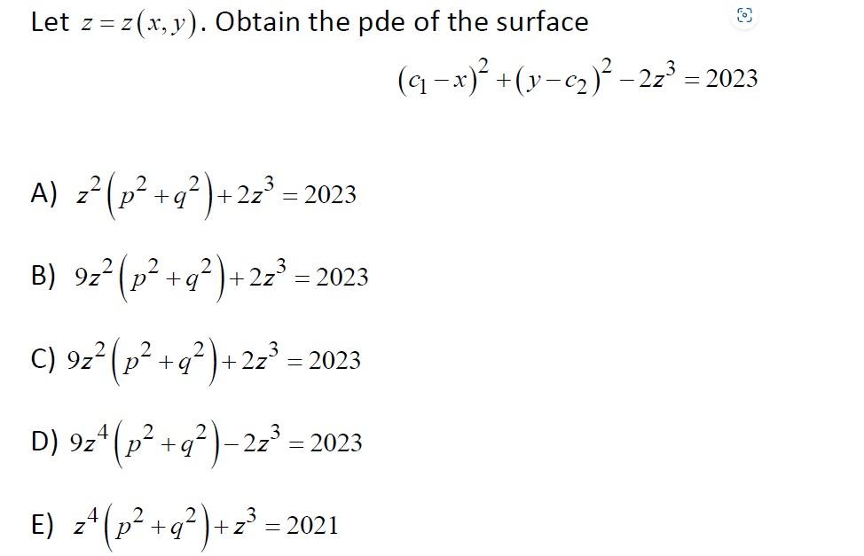 Solved Let z=z(x,y). Obtain the pde of the surface (i0) | Chegg.com