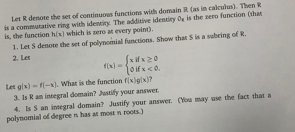 Solved Let R denote the set of continuous functions with | Chegg.com