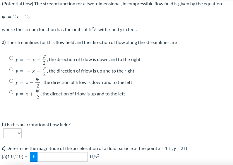 Solved (Potential flow) The stream function for a | Chegg.com