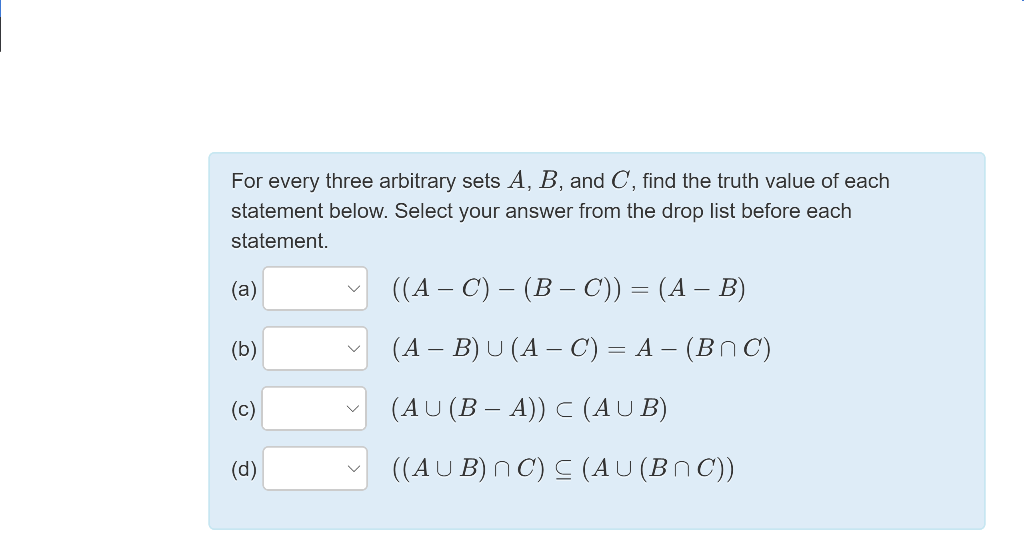 Solved For every three arbitrary sets A, B, and C, find the | Chegg.com