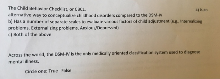 Solved The Child Behavior Checklist, or CBCL. alternative | Chegg.com