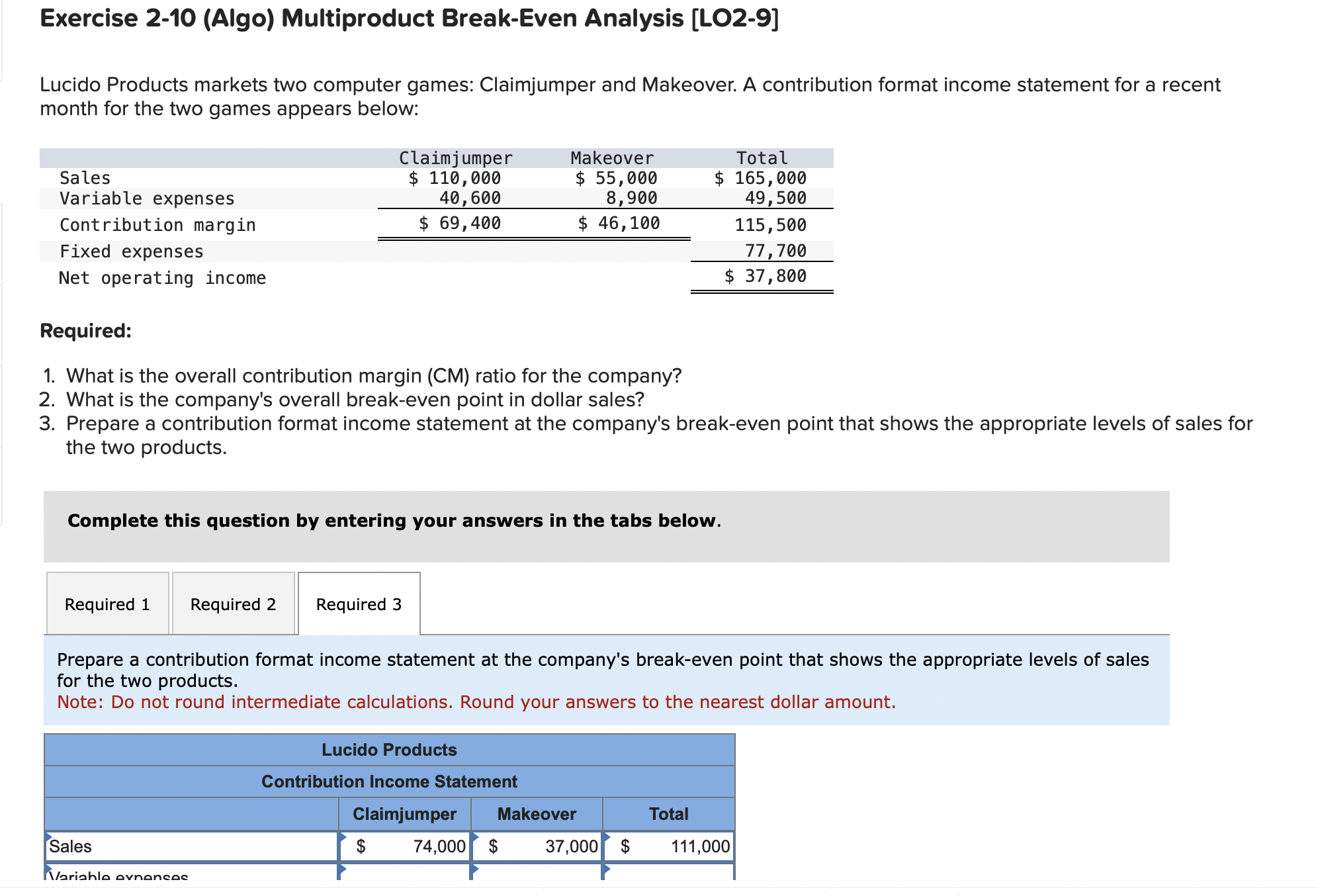 Solved Exercise 2-10 (Algo) ﻿Multiproduct Break-Even | Chegg.com