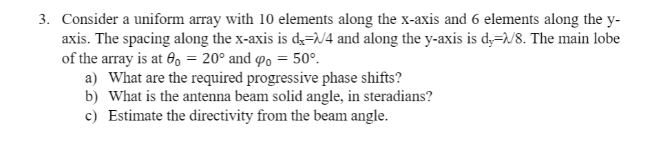 Solved 3. Consider a uniform array with 10 elements along | Chegg.com