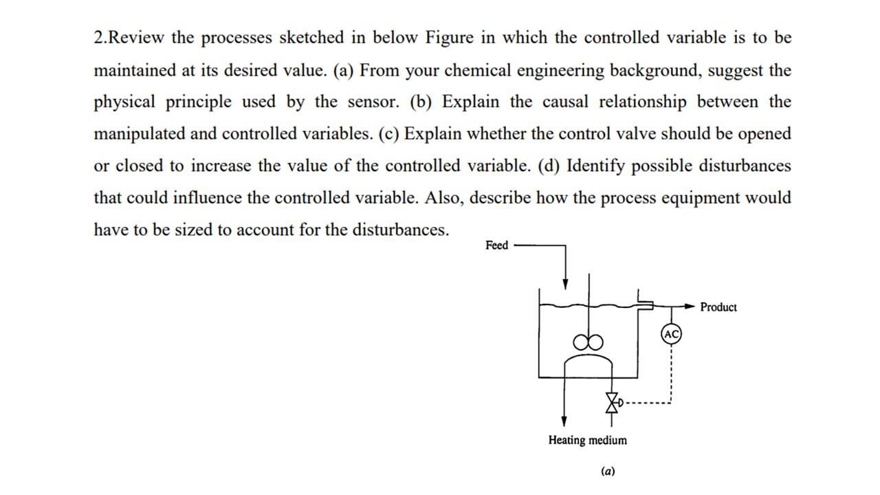 Solved 2.Review the processes sketched in below Figure in | Chegg.com