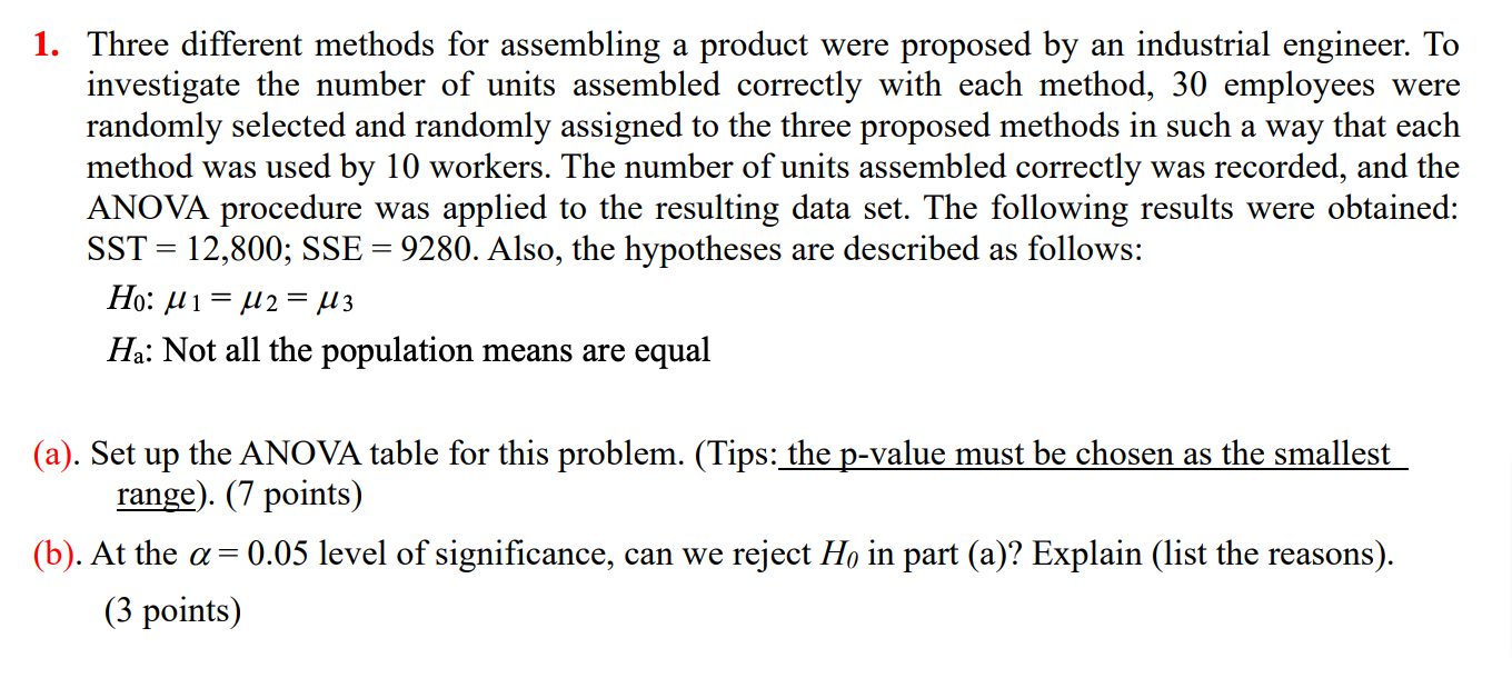 Solved 1. Three different methods for assembling a product | Chegg.com
