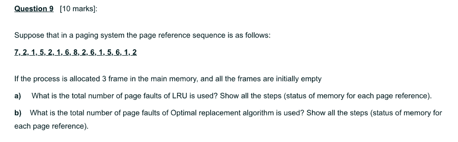 Solved Question 9 [10 marks]: Suppose that in a paging | Chegg.com