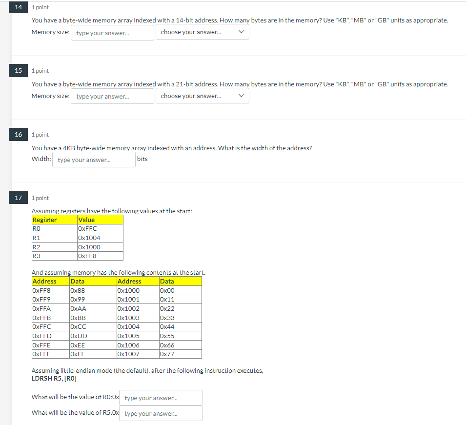 Solved You Have A Byte Wide Memory Array Indexed With A