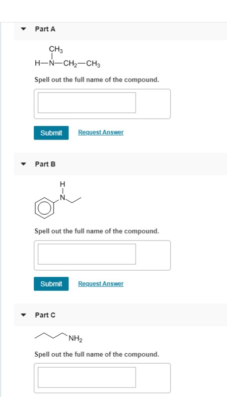 Solved Part A CH3 H-N-CH2 CH3 Spell out the full name of the | Chegg.com