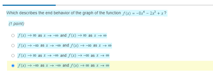 Solved Which describes the end behavior of the graph of the | Chegg.com