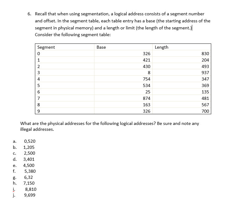 Solved 6. Recall that when using segmentation, a logical | Chegg.com