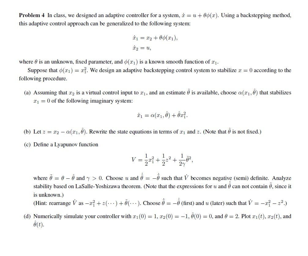 Problem 4 In class, we designed an adaptive | Chegg.com