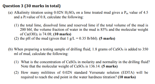 Question 3 (30 marks in total) (a) Alkalinity | Chegg.com