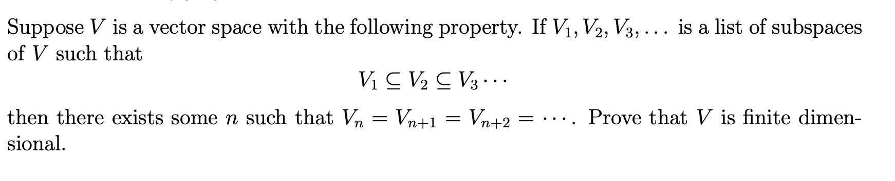 Solved Suppose V is a vector space with the following | Chegg.com