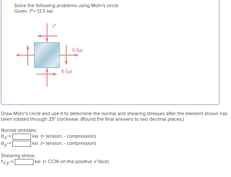 Solved Solve the following problems using Mohr's | Chegg.com